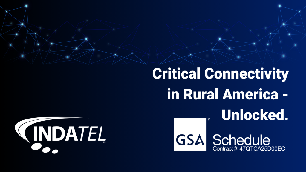 INDATEL Services Joins Federal GSA MAS Schedule, Unlocking Rural ...